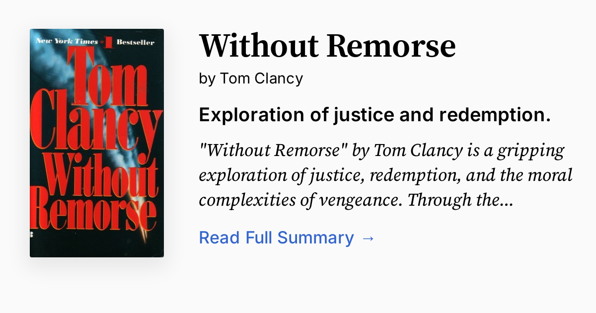 Without Remorse | Summary, Audio, Analysis, FAQ
