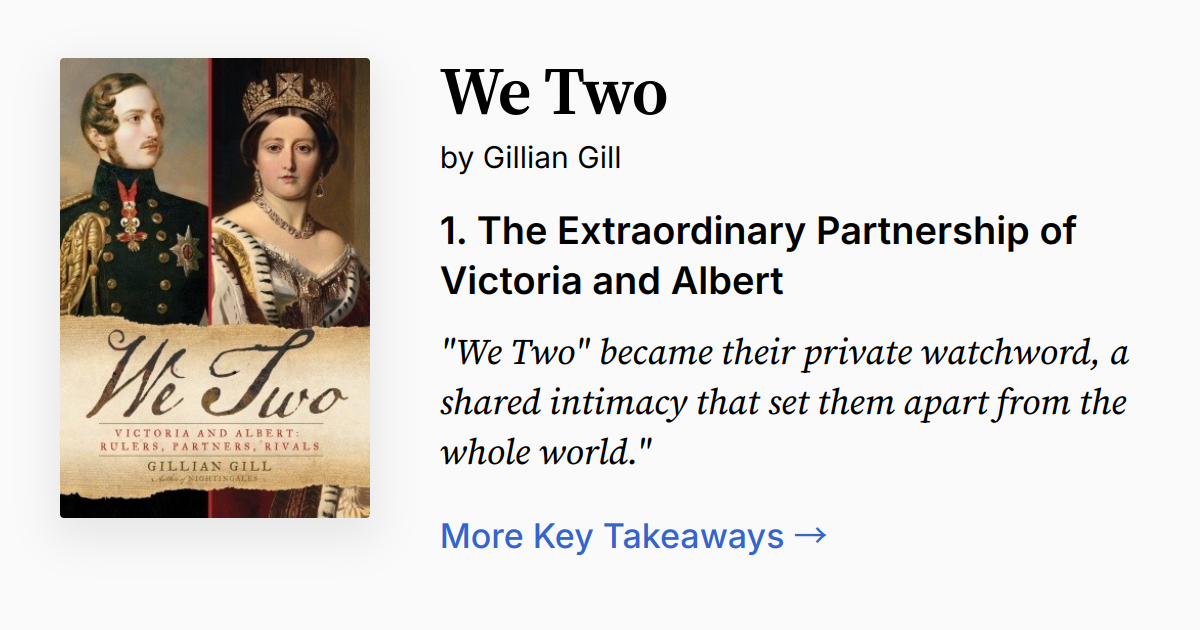 We Two by Gillian Gill | Summary, Audio, Quotes, FAQ