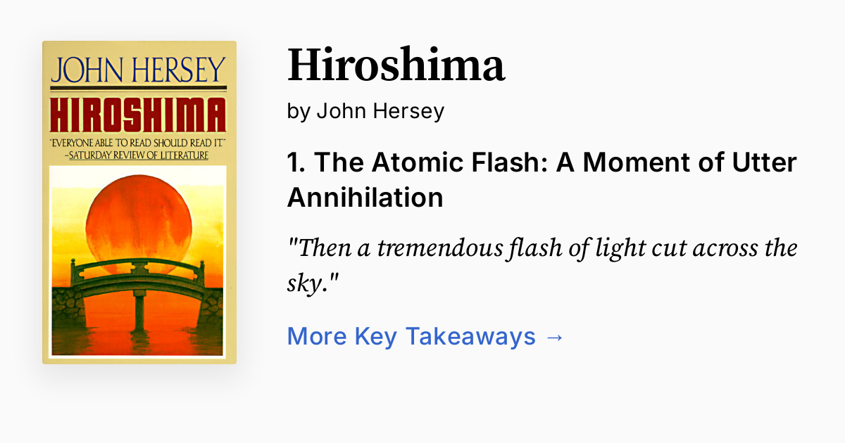 Hiroshima by John Hersey | Summary, Quotes, FAQ, Audio