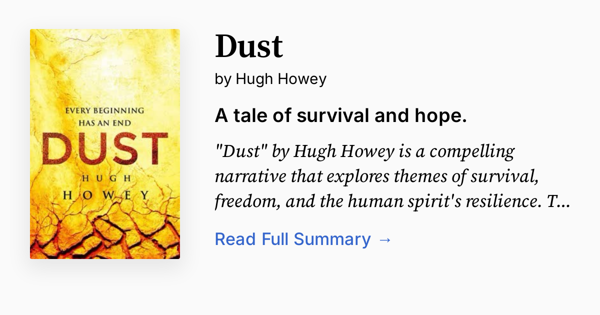 Dust by Hugh Howey | Summary, Analysis, FAQ