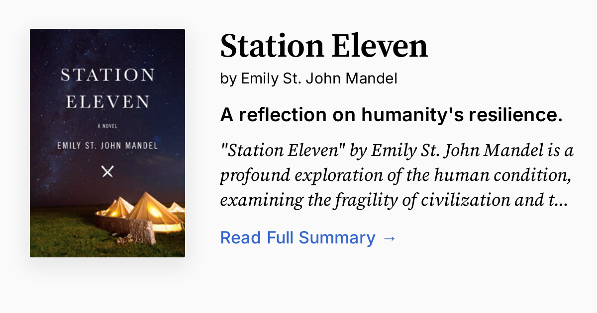 Station Eleven by Emily St. John Mandel | Summary, Analysis, FAQ