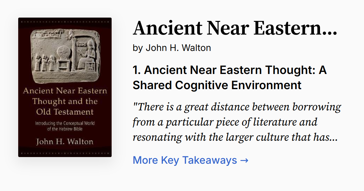 Ancient Near Eastern Thought and the Old Testament | Summary, Quotes ...