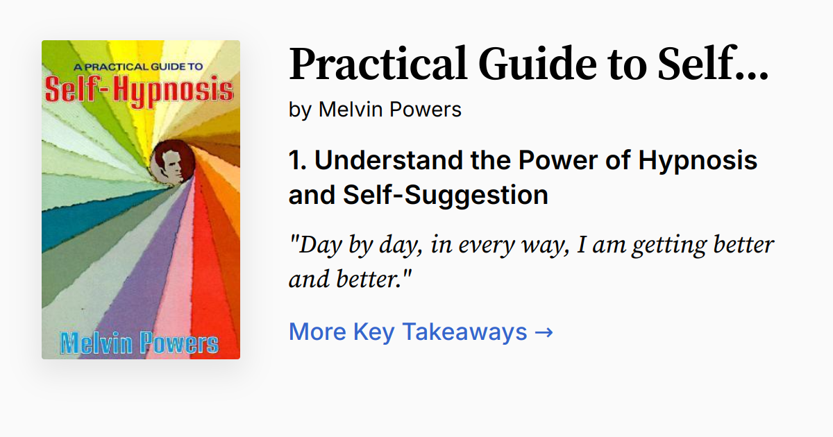 Practical Guide to Self Hypnosis | Summary, Audio, Quotes, FAQ