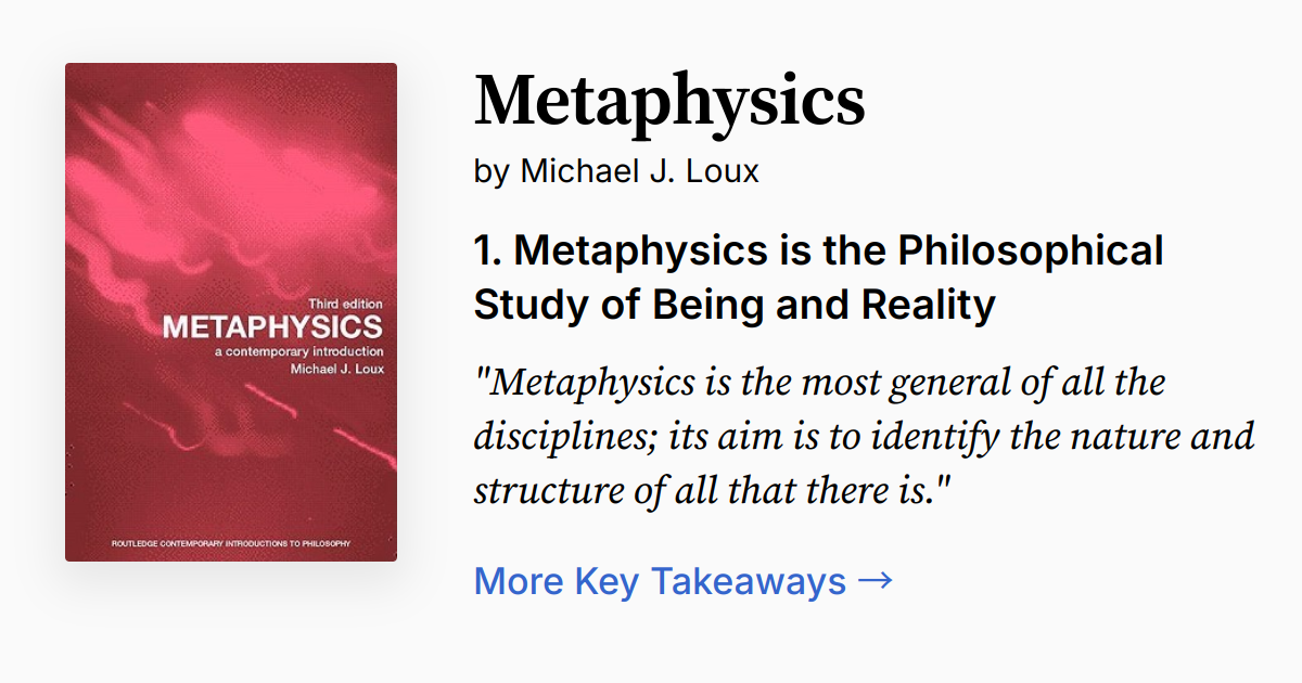 Metaphysics by Michael J. Loux | Summary, Audio, Quotes, FAQ