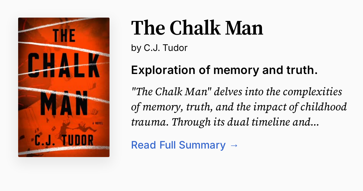 The Chalk Man by C.J. Tudor | Summary, Audio, Analysis, FAQ