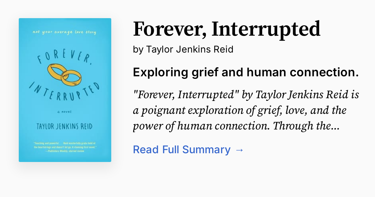 Forever, Interrupted | Summary, Analysis, FAQ