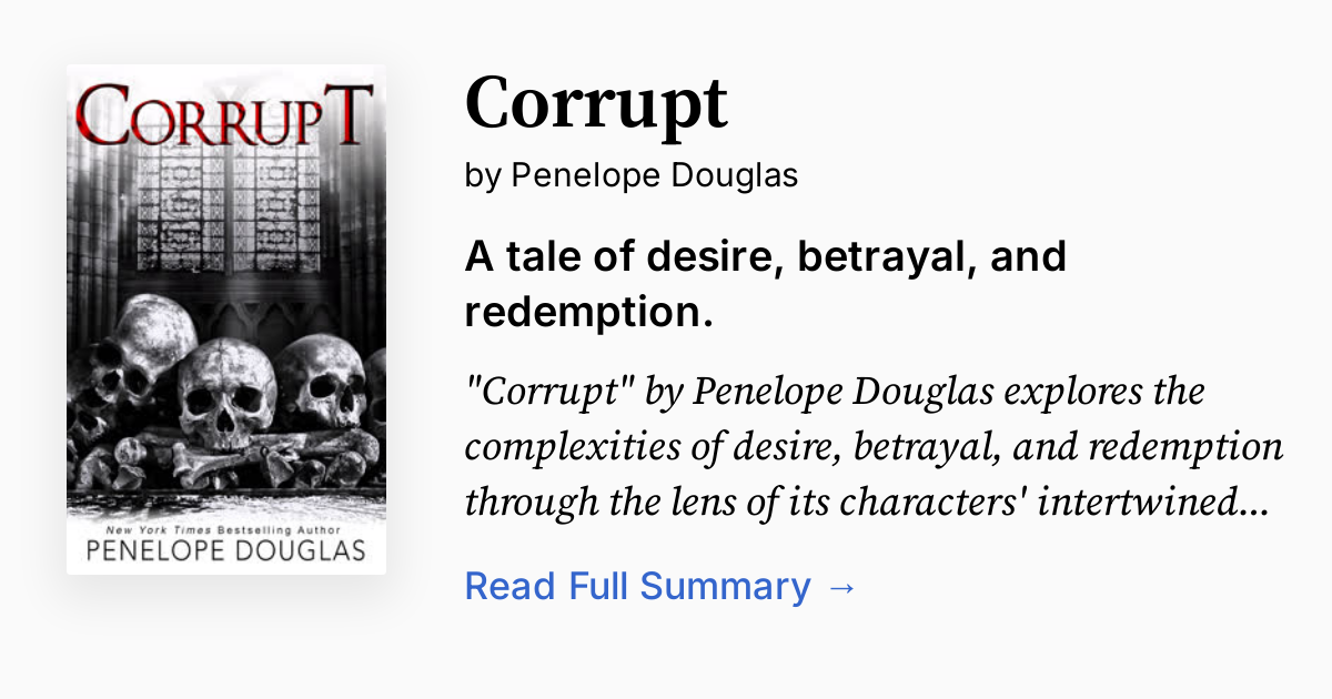 Corrupt by Penelope Douglas | Summary, Analysis, FAQ