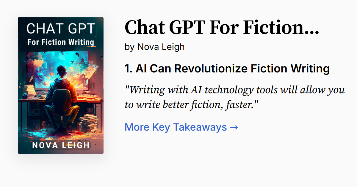 Chat GPT For Fiction Writing | Summary, Audio, Quotes, FAQ