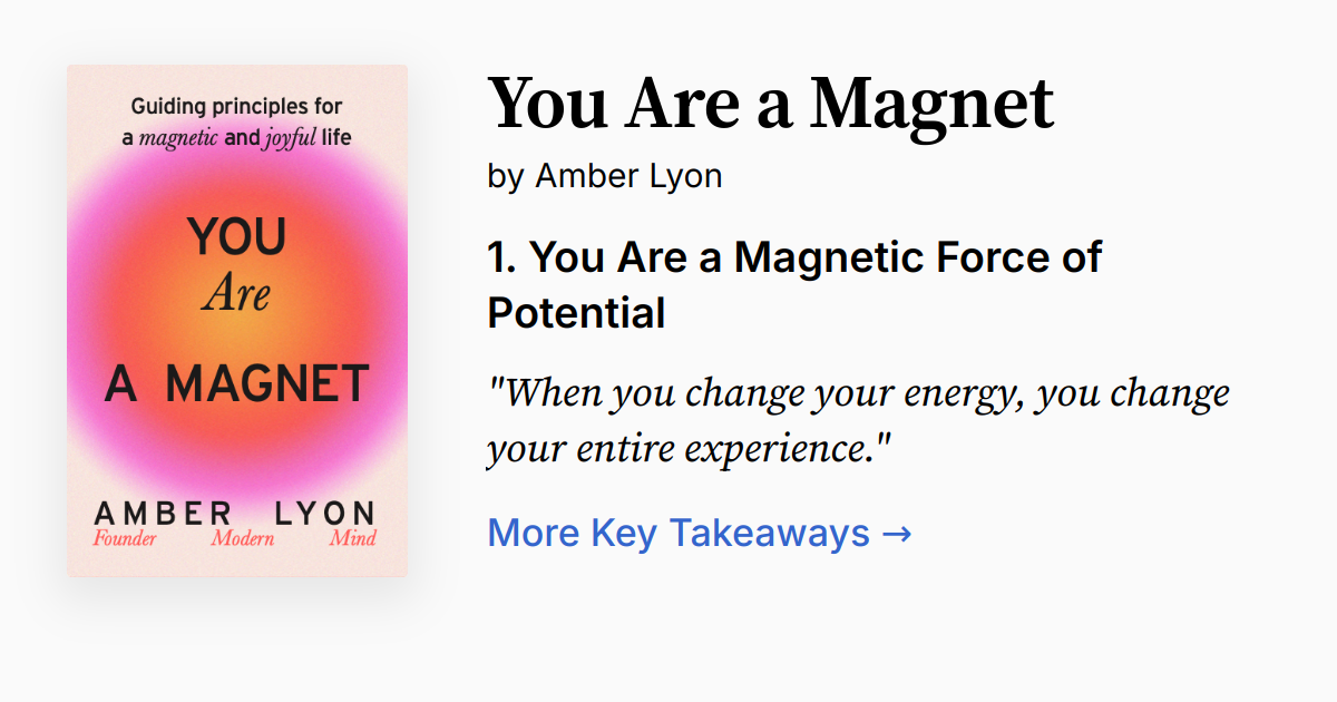 You Are a Magnet | Summary, Audio, Quotes, FAQ