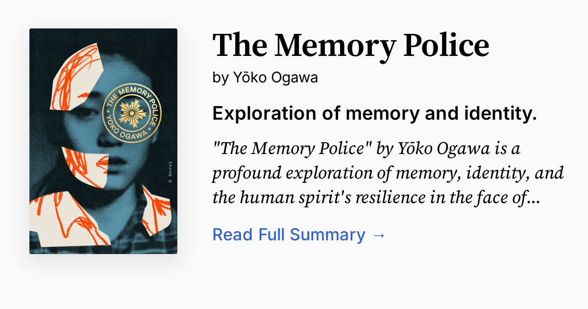 The Memory Police | Summary, Analysis, FAQ