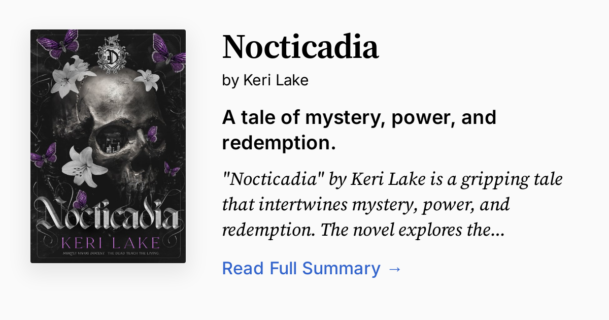 Nocticadia by Keri Lake | Summary, Analysis, FAQ