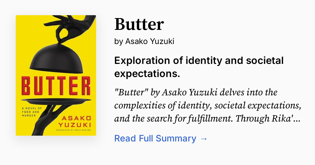 Butter by Asako Yuzuki | Summary, Audio, Analysis, FAQ