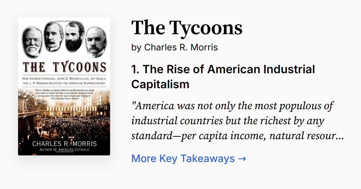The Tycoons by Charles R. Morris | Summary, Audio, Quotes, FAQ