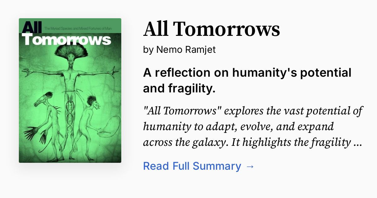 All Tomorrows by Nemo Ramjet | Summary, Analysis, FAQ