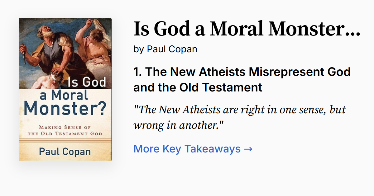Is God a Moral Monster? Making Sense of the Old Testament God | Summary ...