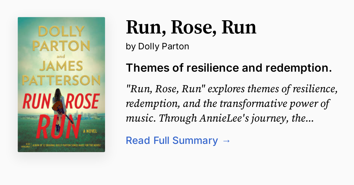 Run, Rose, Run by Dolly Parton | Summary, Analysis, FAQ
