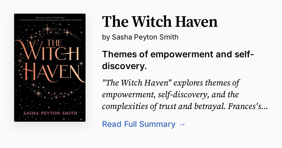 The Witch Haven | Summary, Audio, Analysis, FAQ