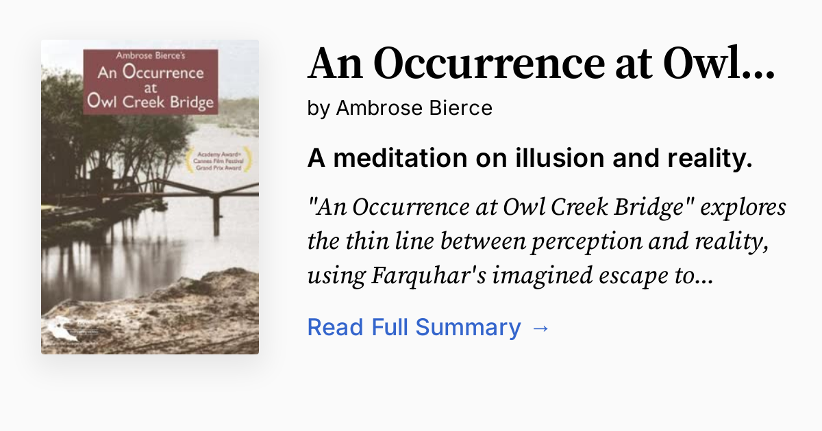 An Occurrence at Owl Creek Bridge | Summary, Audio, Analysis, FAQ