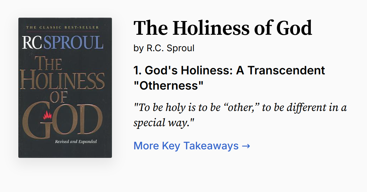 The Holiness of God | Summary, Audio, Quotes, FAQ