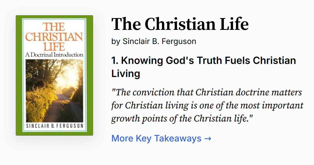 The Christian Life | Summary, Audio, Quotes