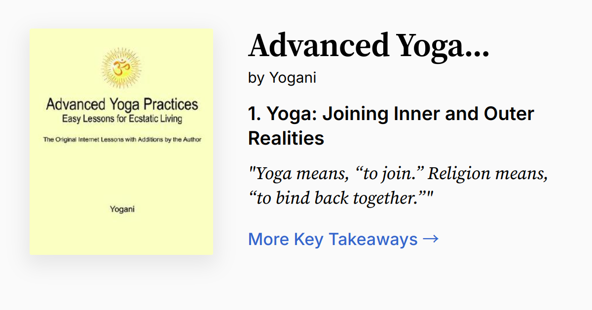 Advanced Yoga Practices - Easy Lessons for Ecstatic Living | Summary ...