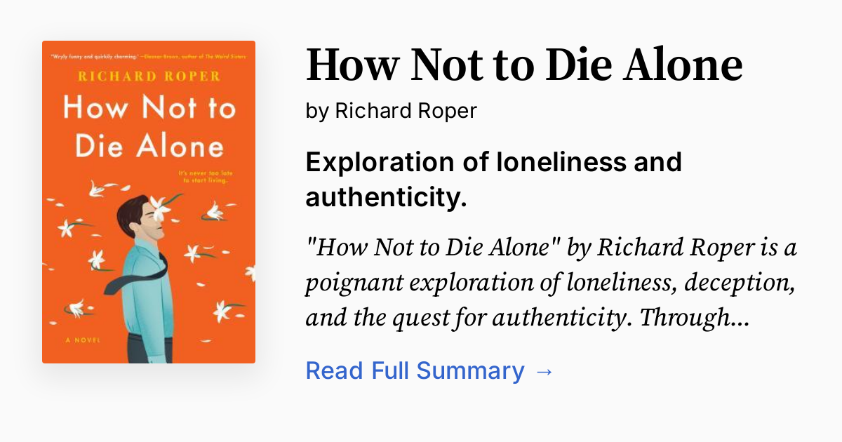 How Not to Die Alone | Summary, Audio, Analysis, FAQ