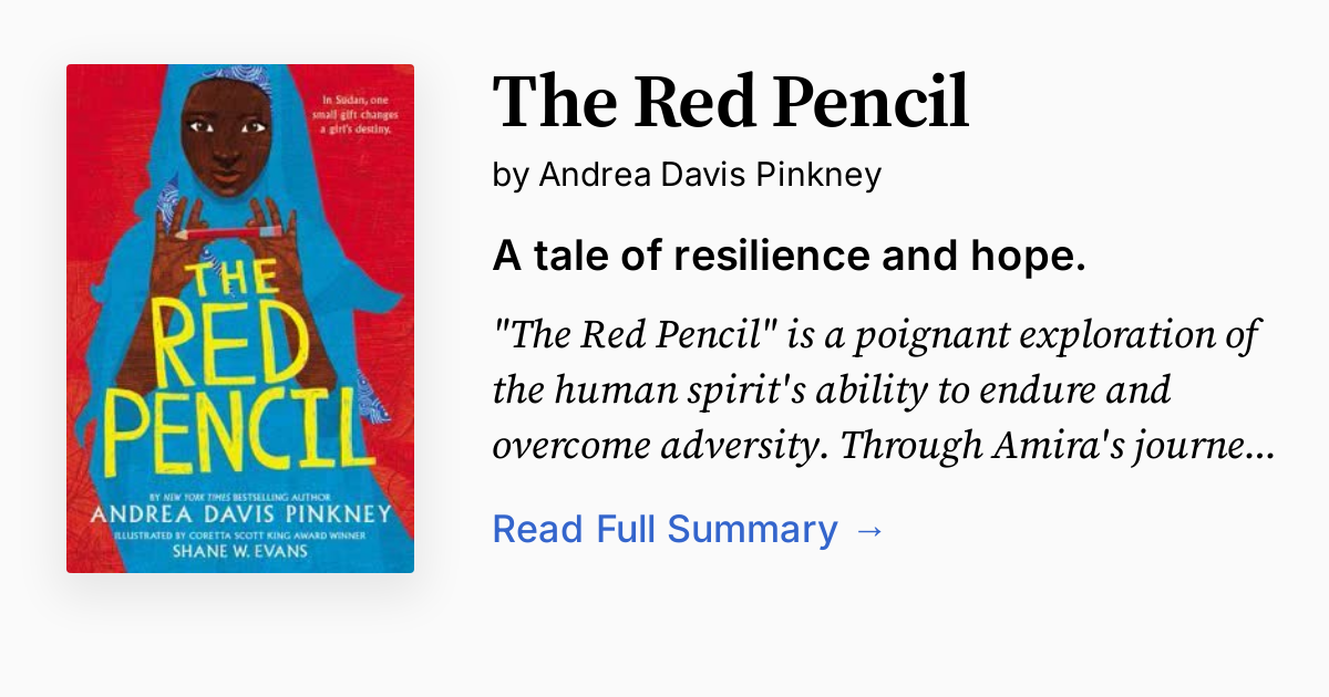 The Red Pencil by Andrea Davis Pinkney | Summary, Analysis, FAQ