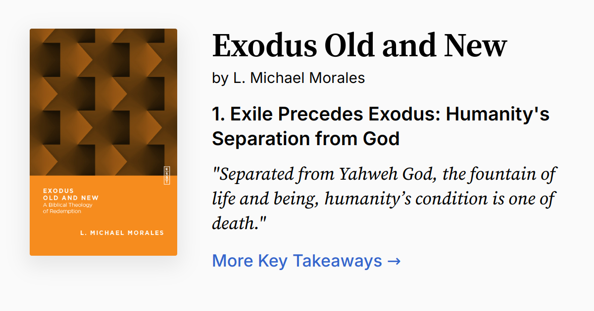 Exodus Old and New | Summary, Audio, Quotes, FAQ