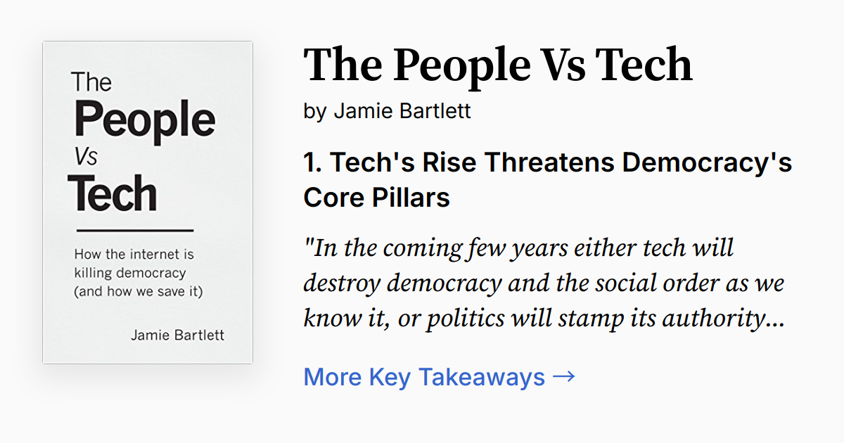 The People Vs Tech | Summary, Audio, Quotes, FAQ