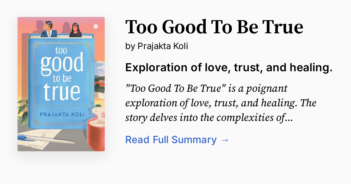 Too Good To Be True | Summary, Audio, Analysis, FAQ