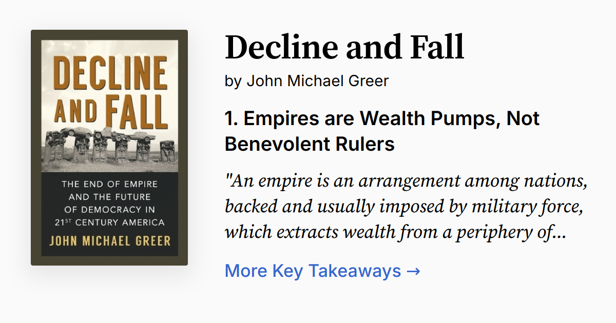 Decline and Fall | Summary, Audio, Quotes
