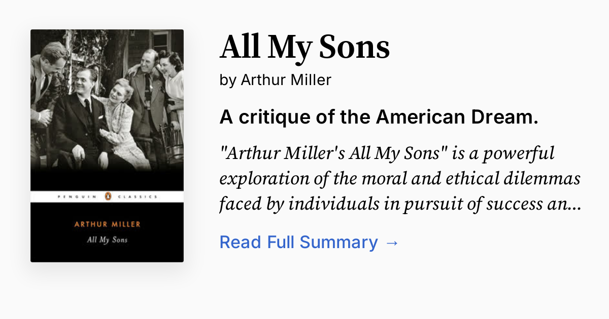 All My Sons by Arthur Miller | Summary, Analysis, FAQ