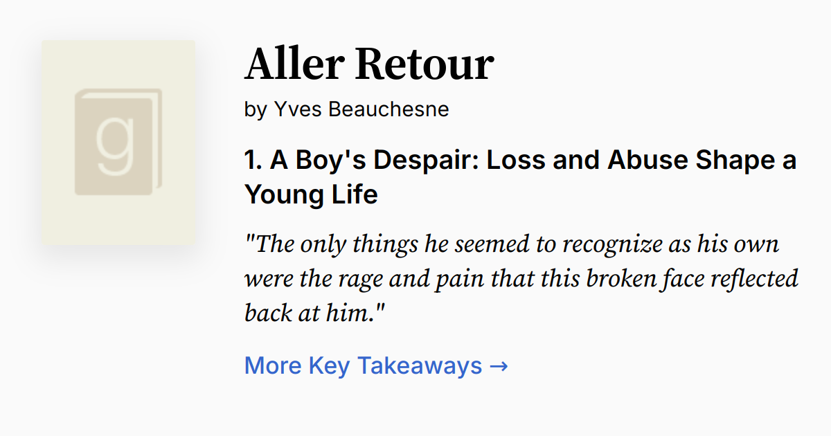 Aller Retour by Yves Beauchesne | Summary, Audio, Quotes
