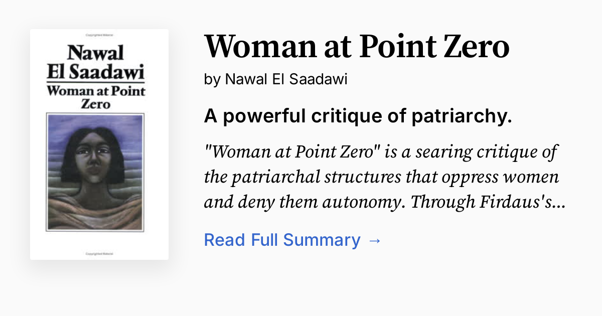 Woman at Point Zero | Summary, Analysis, FAQ