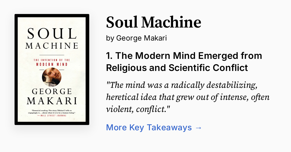 Soul Machine by George Makari | Summary, Audio, Quotes