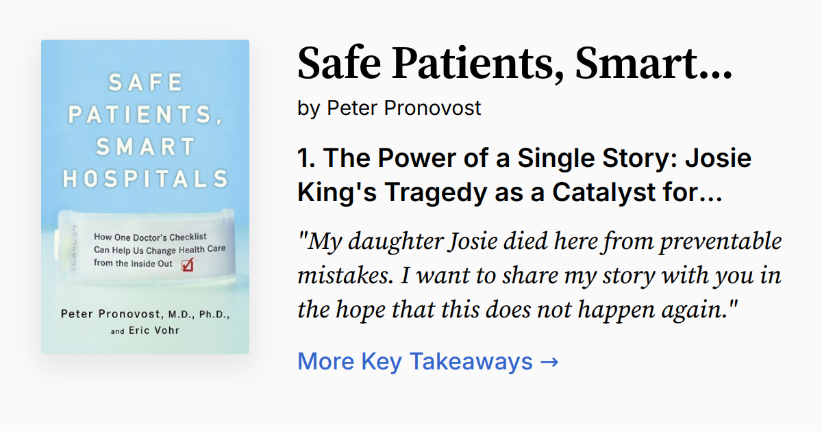 Safe Patients, Smart Hospitals | Summary, Audio, Quotes