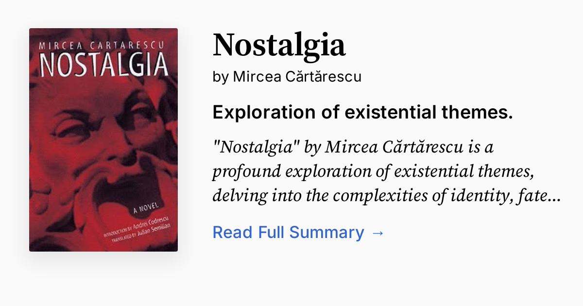 Nostalgia by Mircea Cărtărescu | Summary, Audio, Analysis, FAQ