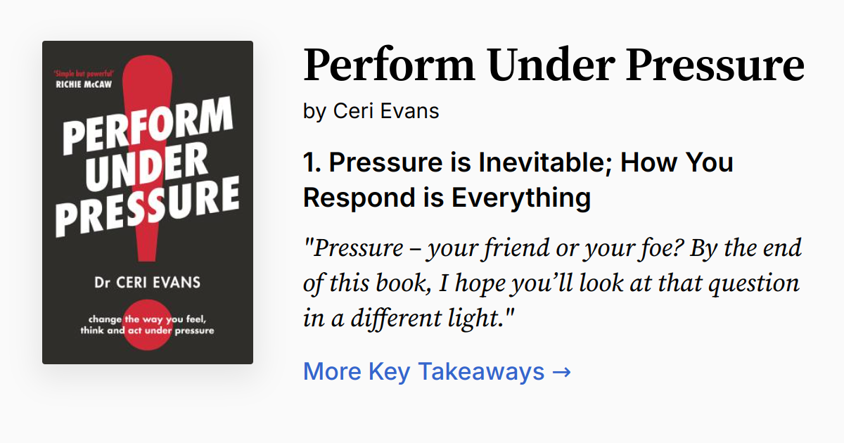 Perform Under Pressure | Summary, Audio, Quotes, FAQ