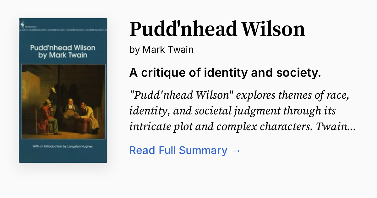 Pudd'nhead Wilson | Summary, Analysis, FAQ