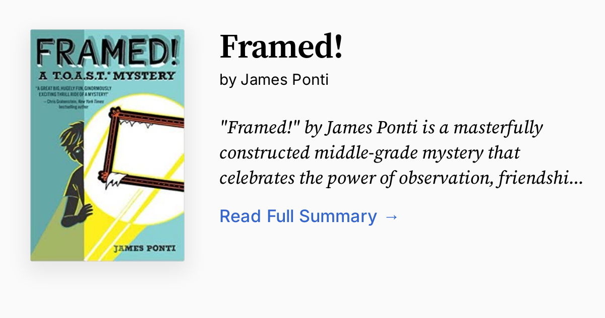 Framed! by James Ponti | Summary, Analysis, FAQ