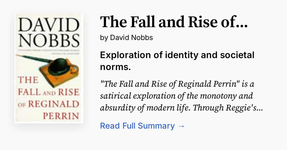 The Fall and Rise of Reginald Perrin | Summary, Analysis, FAQ