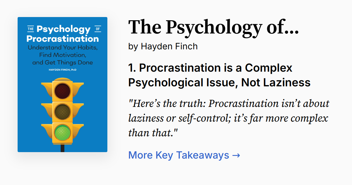 The Psychology of Procrastination | Summary, Audio, Quotes, FAQ