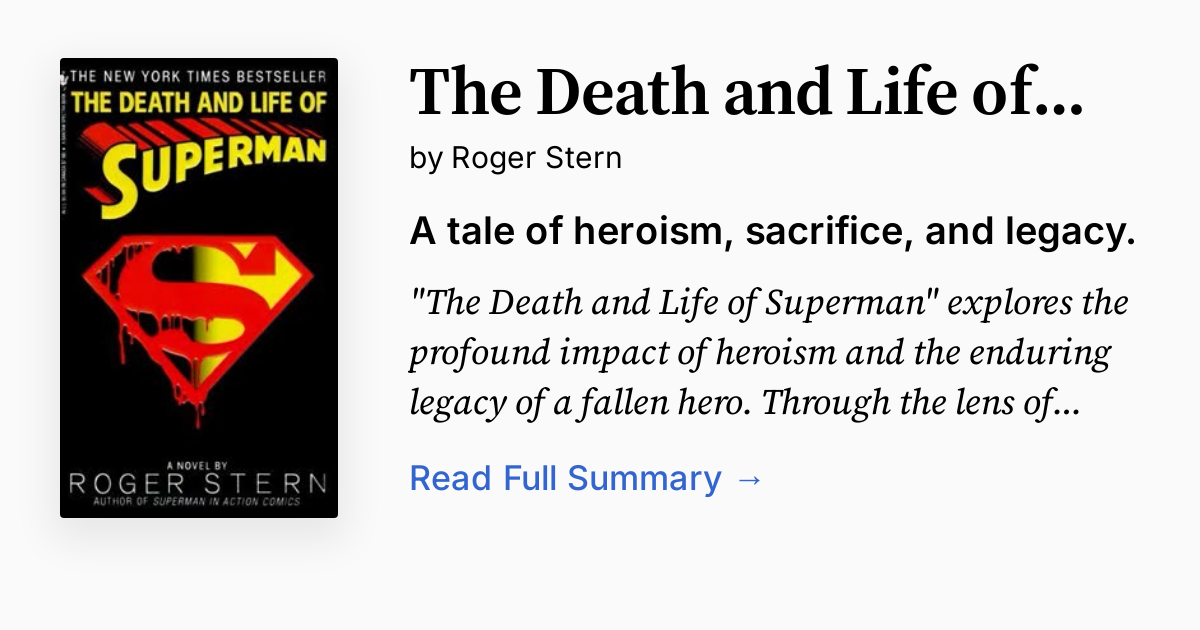 The Death and Life of Superman | Summary, Audio, Analysis, FAQ