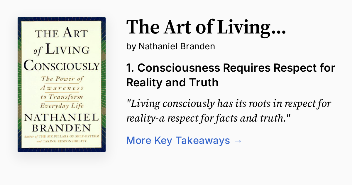 The Art of Living Consciously | Summary, Audio, Quotes, FAQ