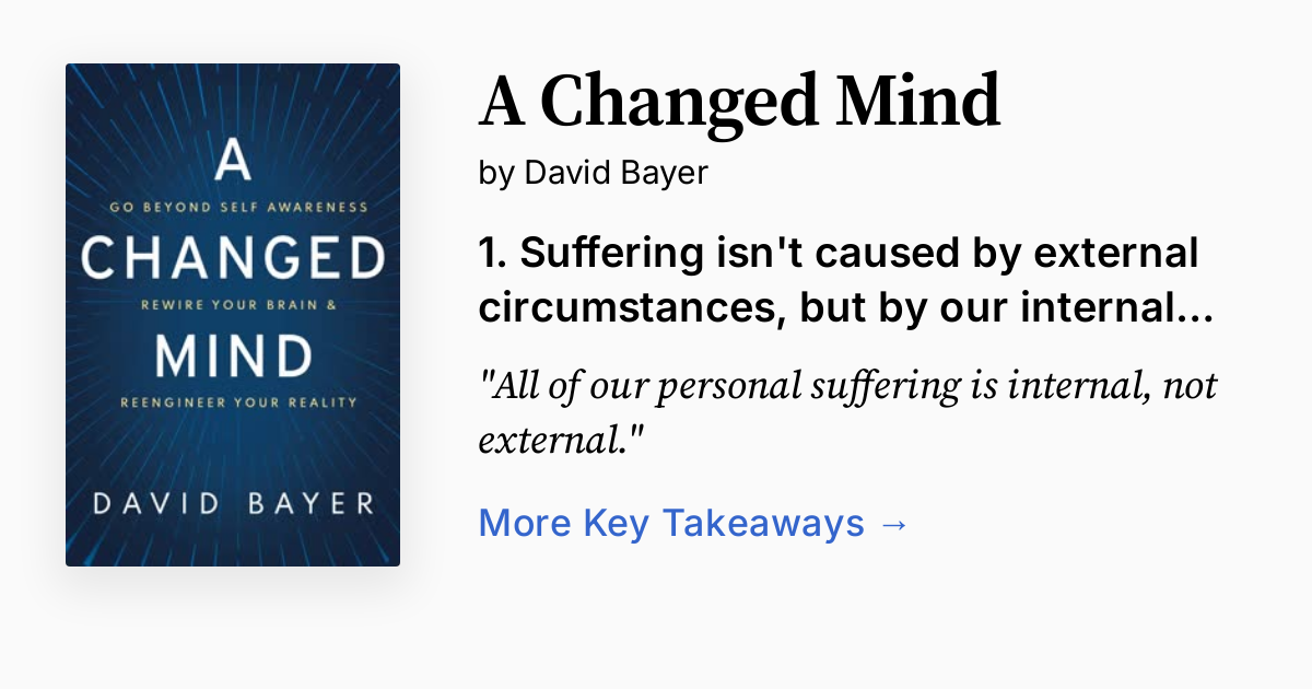 A Changed Mind by David Bayer | Summary, Quotes, FAQ, Audio