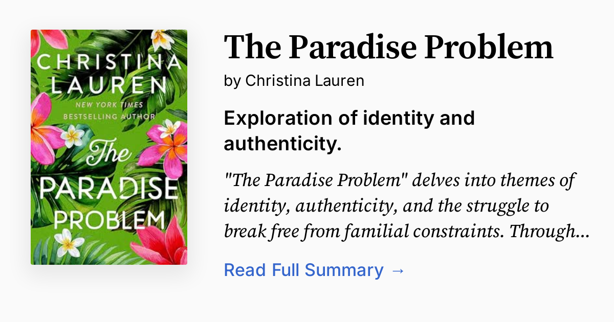 The Paradise Problem | Summary, Analysis, FAQ