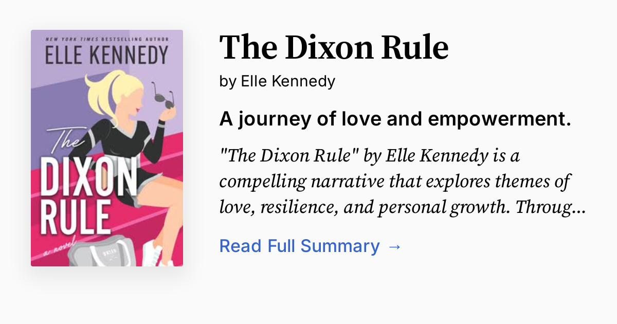 The Dixon Rule by Elle Kennedy | Summary, Audio, Analysis, FAQ