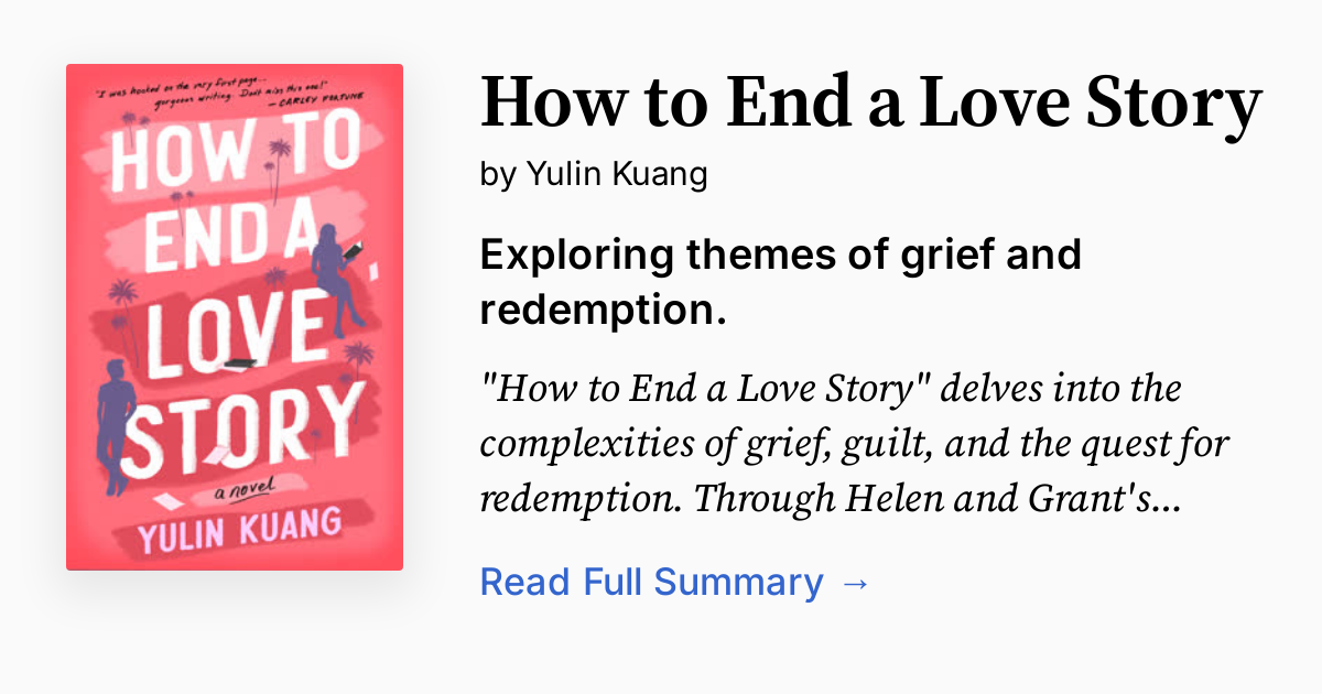 How to End a Love Story | Summary, Audio, Analysis, FAQ