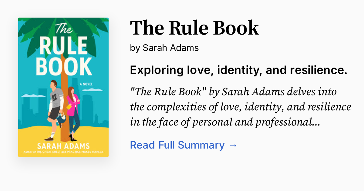 The Rule Book by Sarah Adams | Summary, Audio, Analysis, FAQ