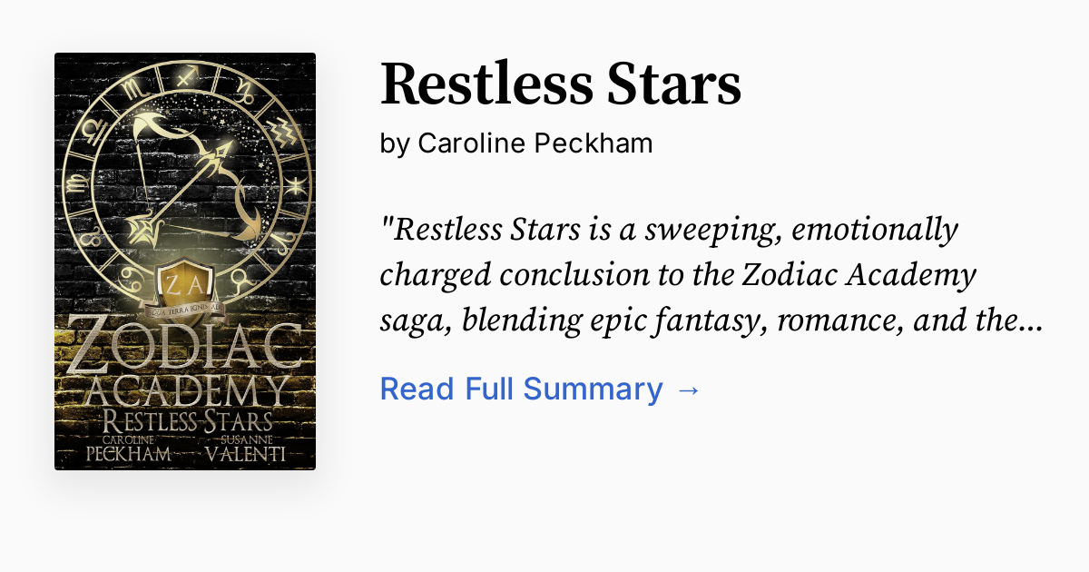 Restless Stars by Caroline Peckham | Summary, Analysis